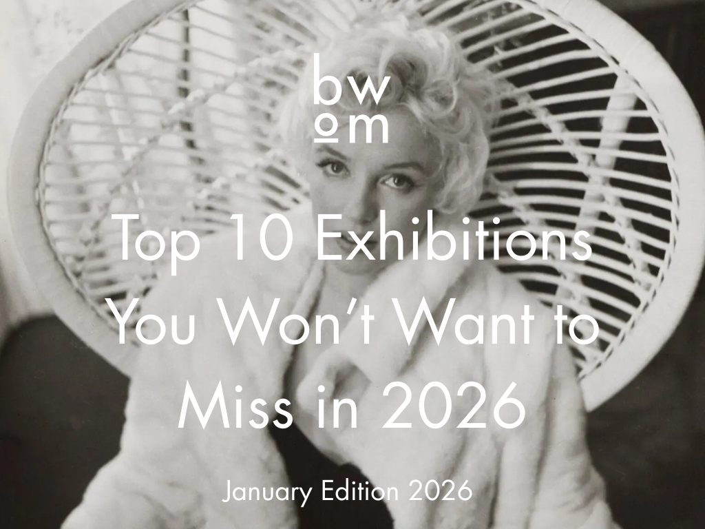 Top 10 Exhibitions You Won’t Want to Miss in 2026 - By Word of Mouth