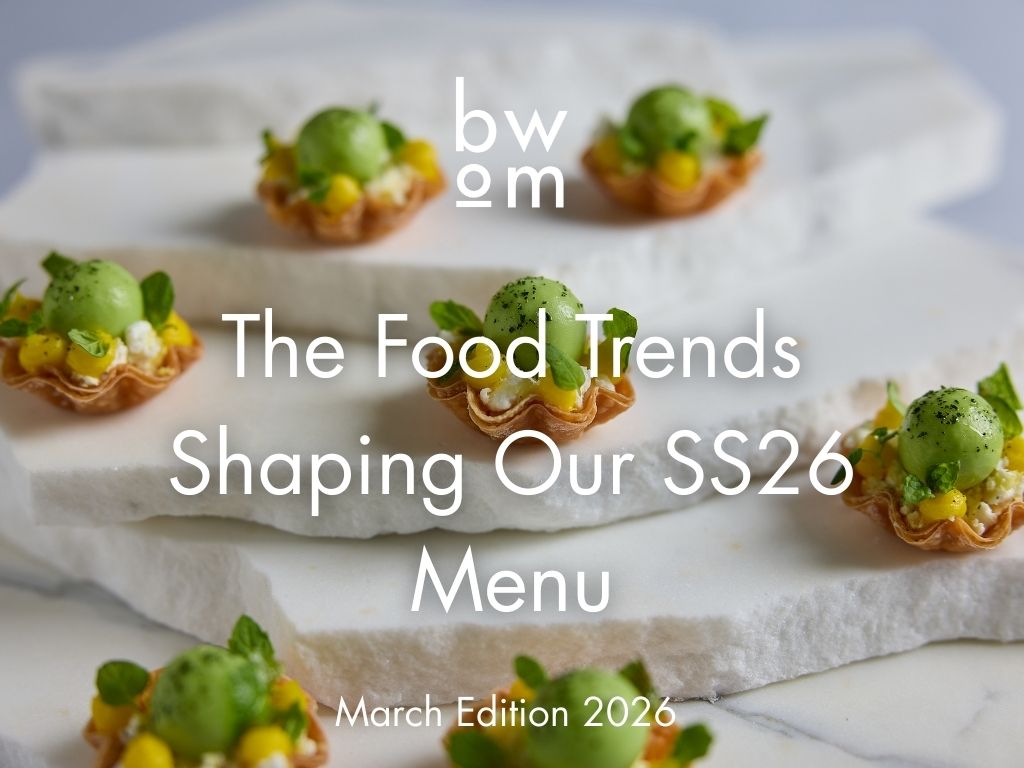 The Food Trends Shaping Our SS26 Menu - By Word of Mouth